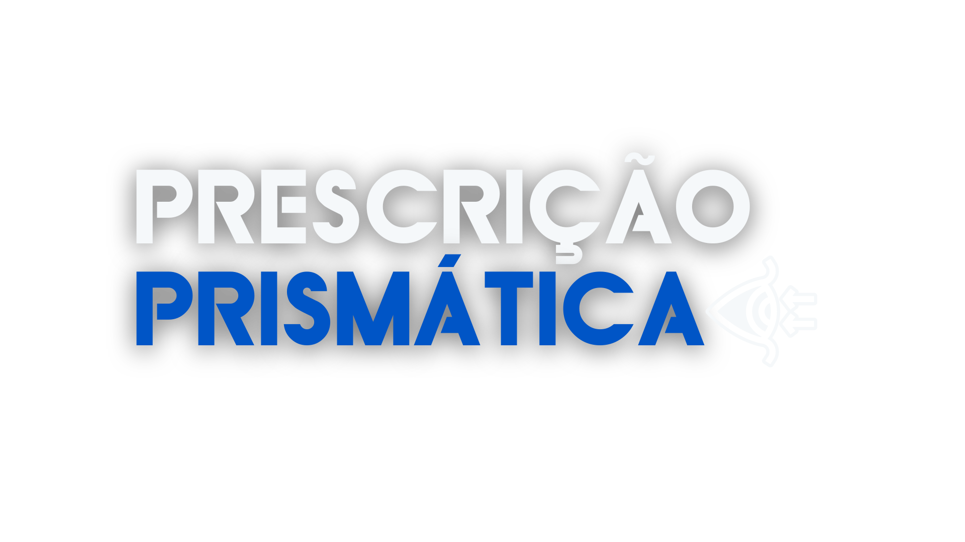 Prescrição Prismática – Conhecimento Integrado